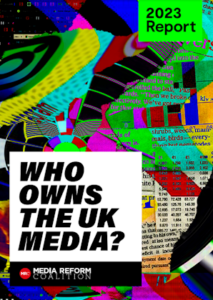 2023 report: Who Owns the UK Media? | Media Reform Coalition